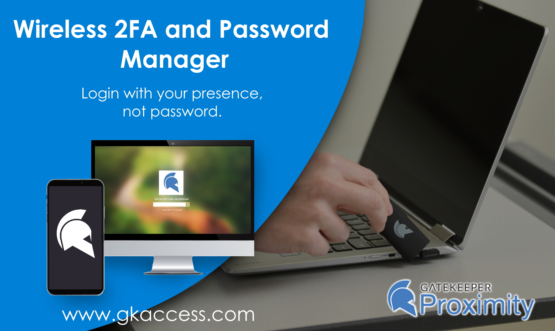 How many factors of authentication is GateKeeper Proximity? – GateKeeper