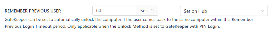 "Remember Previous User" option explained. – GateKeeper